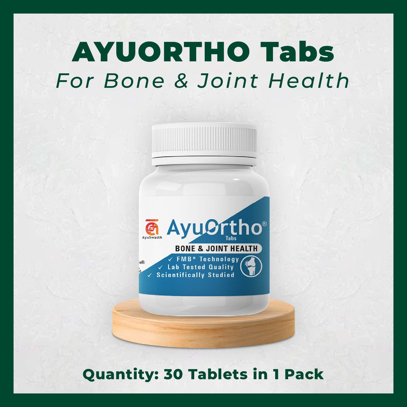 AyuOrtho Tabs | Bone And Joint Health | 30 Tablets At ₹350